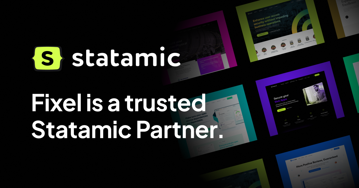 Statamic Agency Partner | Fixel Design and Development